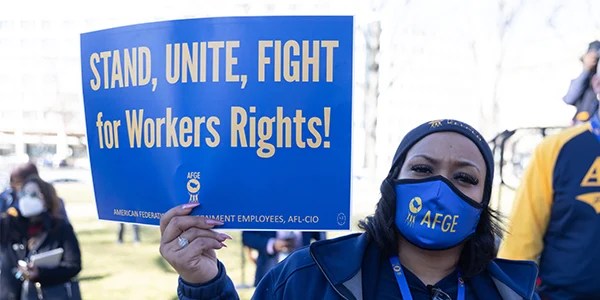 Federal Workers Union: Stand, Unite, Fight for Workers’ Rights ...