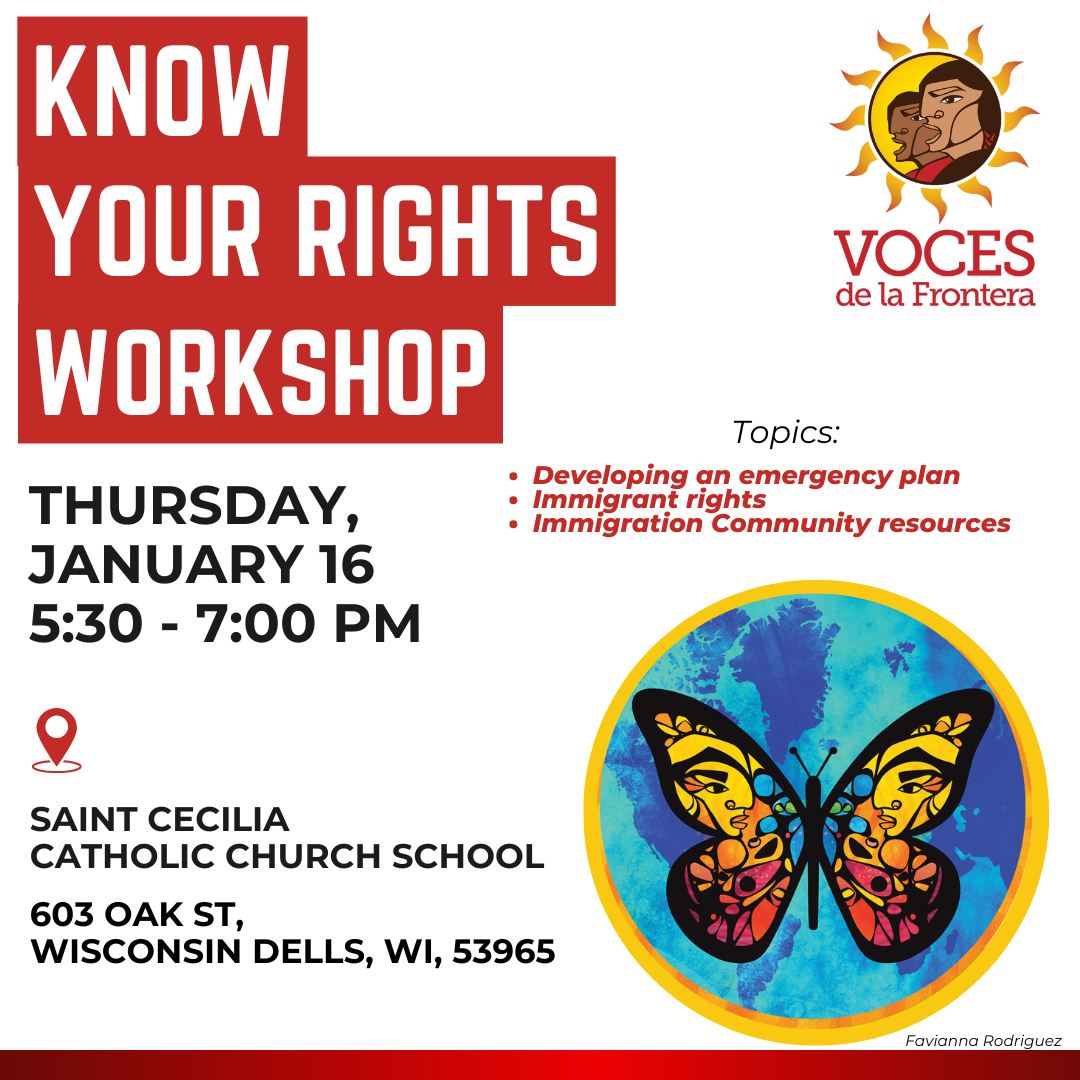 Wisconsin Dells, January 16, 2025: Know Your Rights Workshop ...
