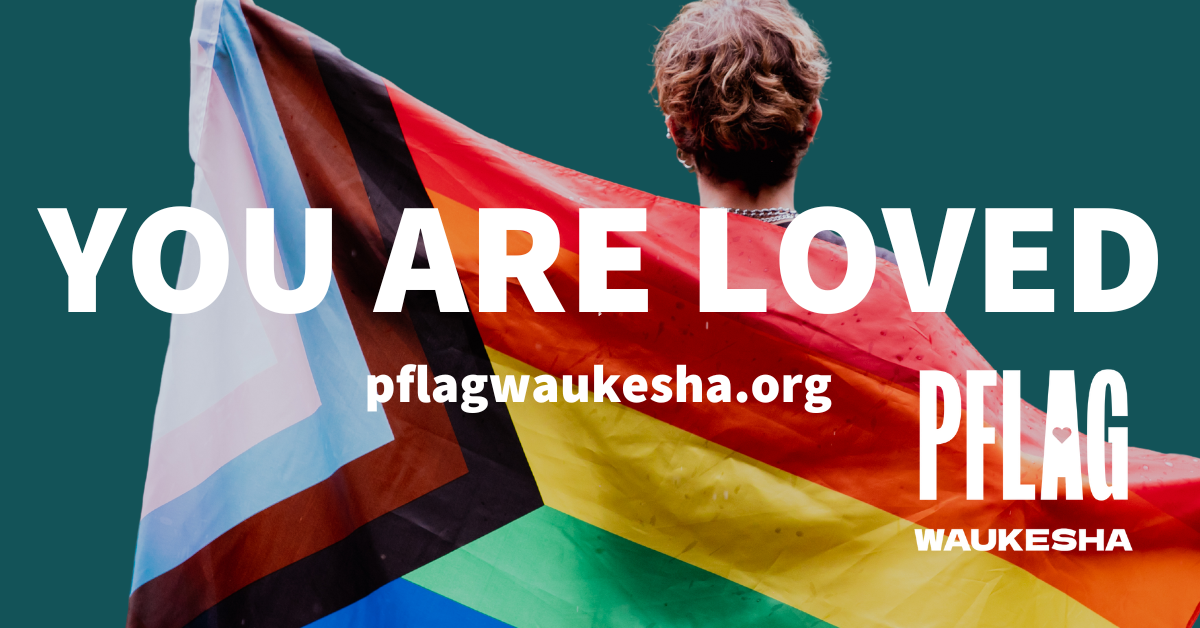 PFLAG Waukesha March 2025 Newsletter – Wisconsin Bail Out the People ...