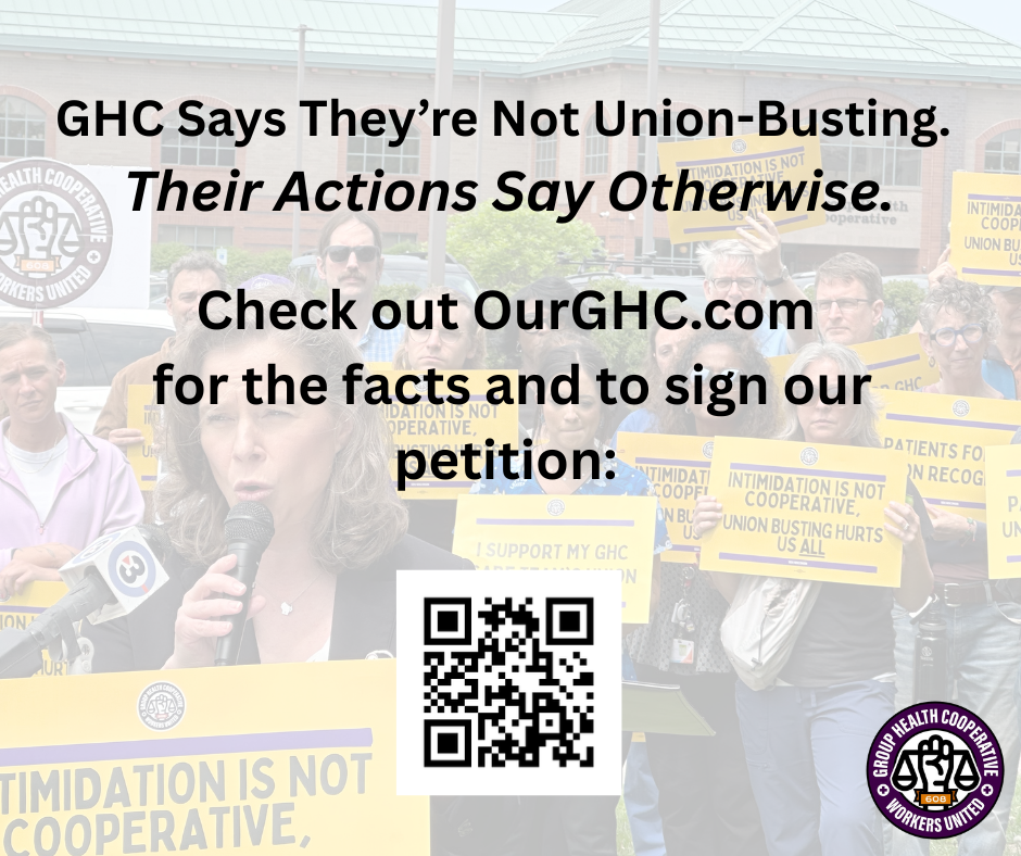 Madison: Group Health Cooperative (GHC) Workers Demand an End to Union ...