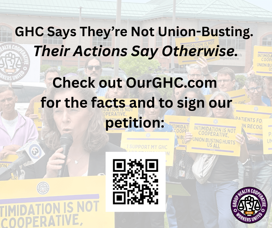 Madison: Group Health Cooperative (GHC) Workers Demand an End to Union ...