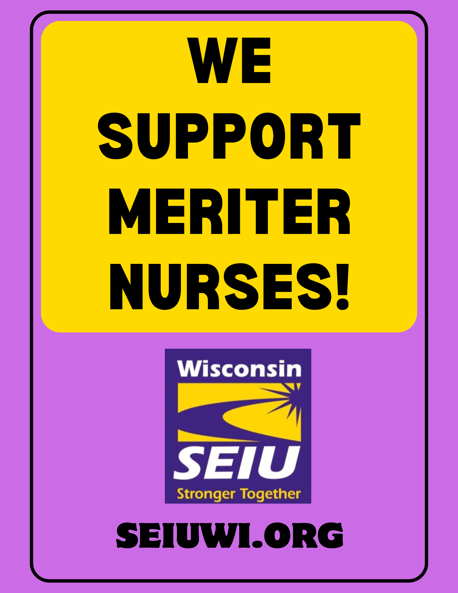 MADISON: Resources for Meriter Nurses Strike May 27-31, 2025 (Flyers ...