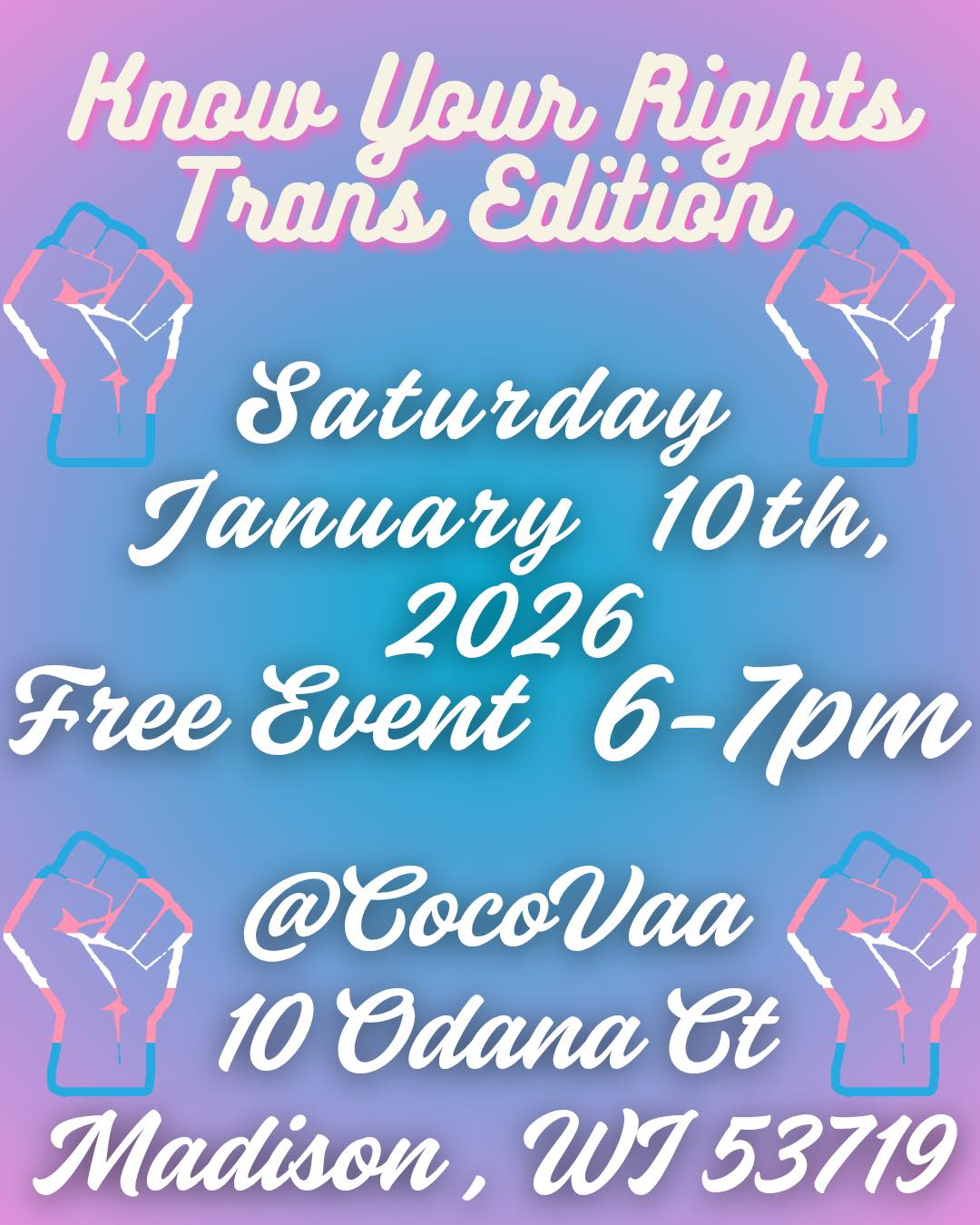 Madison, January 10, 2026: Know Your Rights, Trans Edition – Wisconsin ...